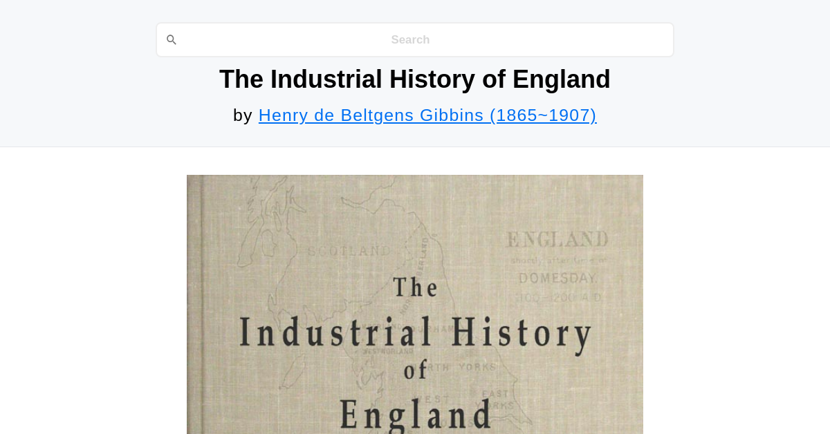 The Industrial History of England by Henry de Beltgens Gibbins (1865~1907)