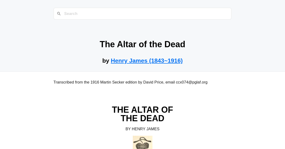 The Altar of the Dead by Henry James (1843~1916)