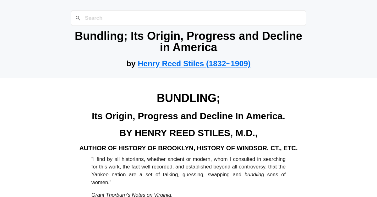Bundling; Its Origin, Progress and Decline in America by Henry Reed ...