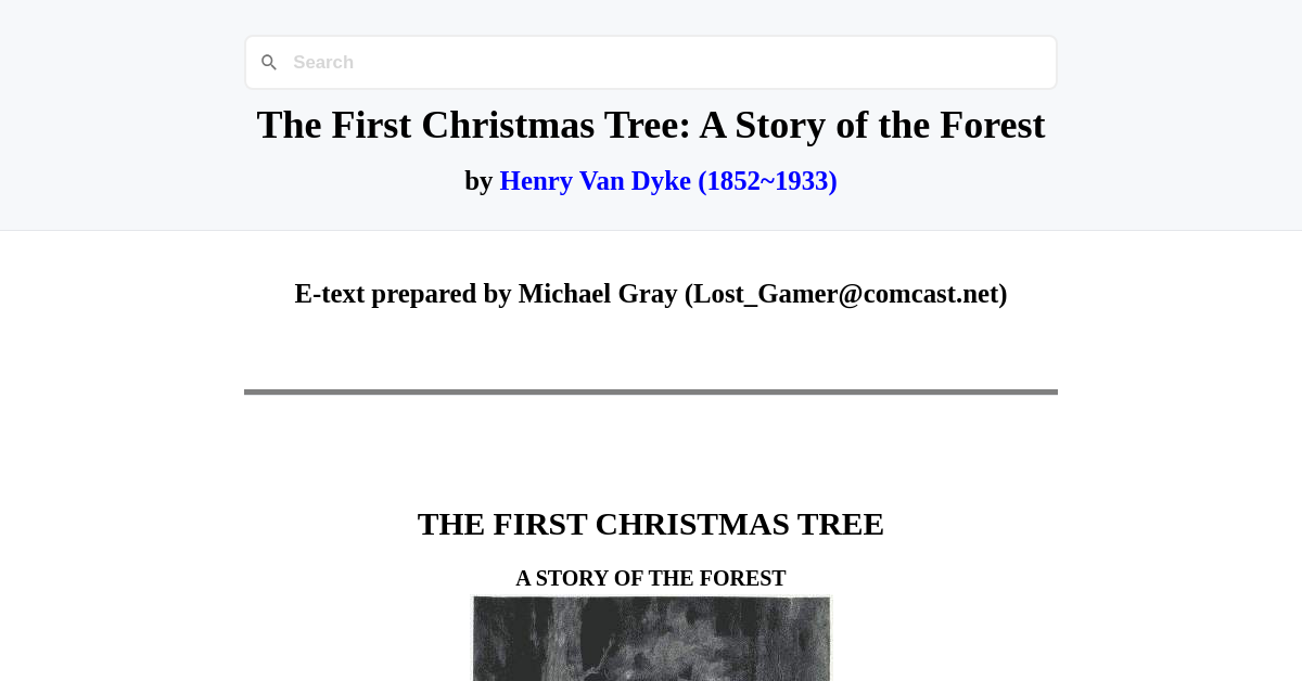 The First Christmas Tree: A Story of the Forest by Henry Van Dyke (1852 ...