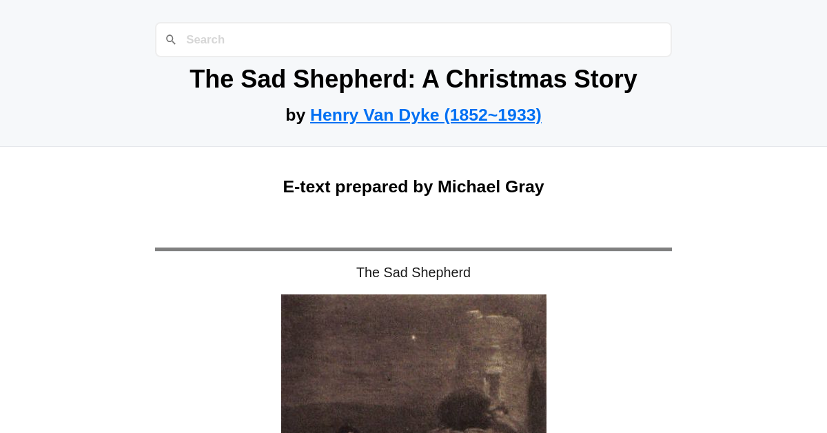 The Sad Shepherd: A Christmas Story by Henry Van Dyke (1852~1933)