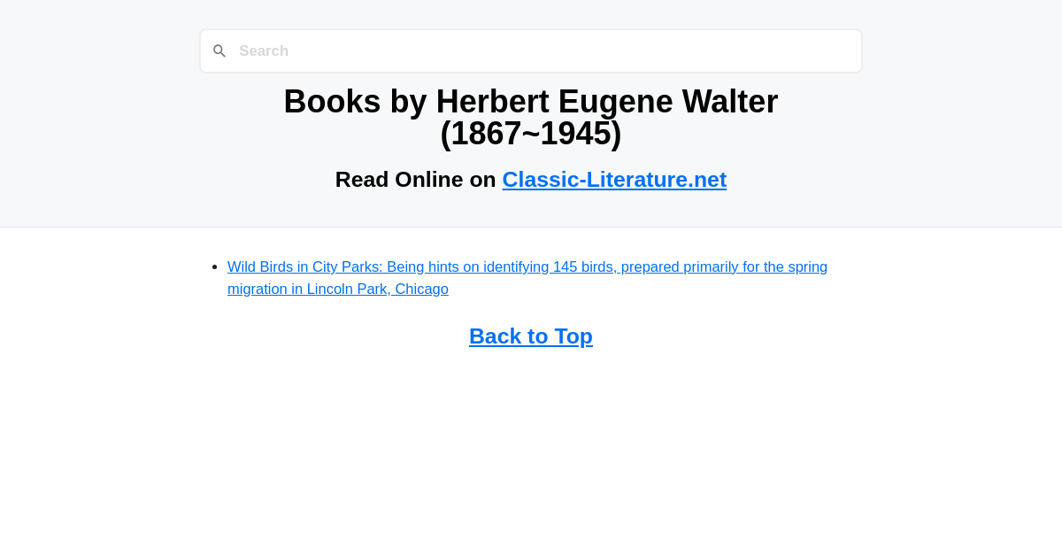 Books by Herbert Eugene Walter (1867~1945) - Read Online on Classic ...