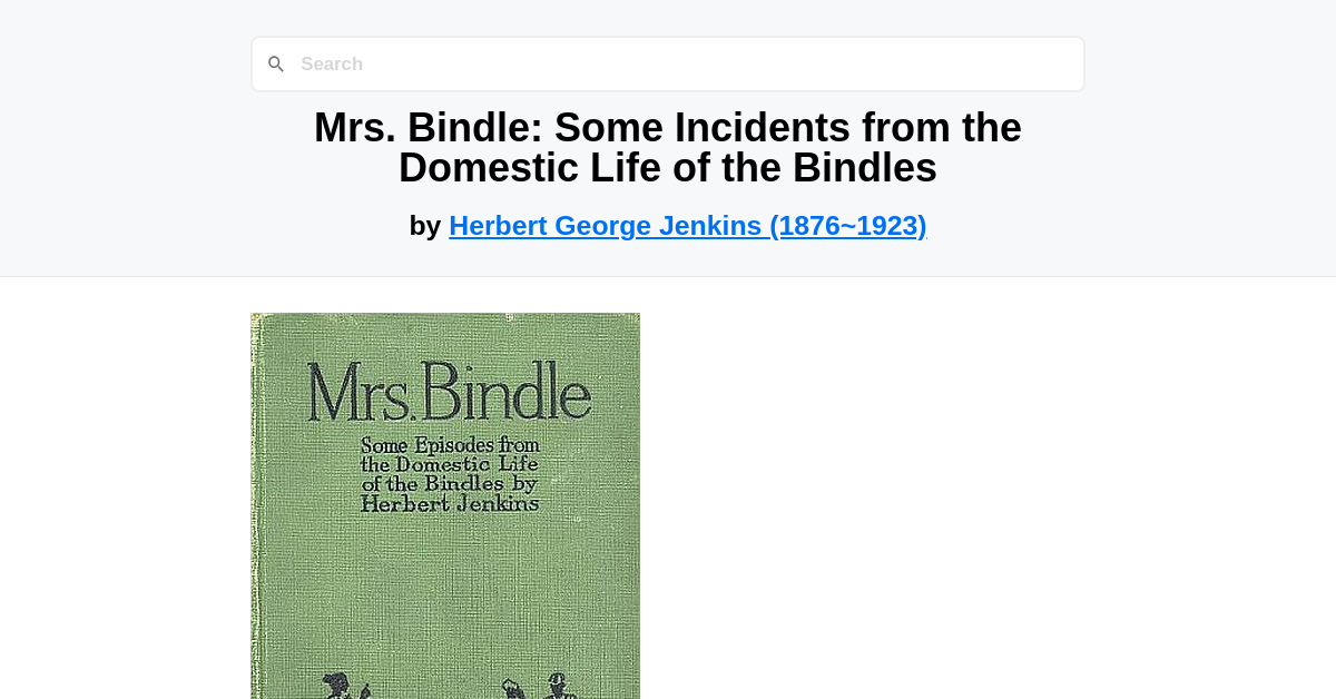 Mrs. Bindle: Some Incidents from the Domestic Life of the Bindles by ...