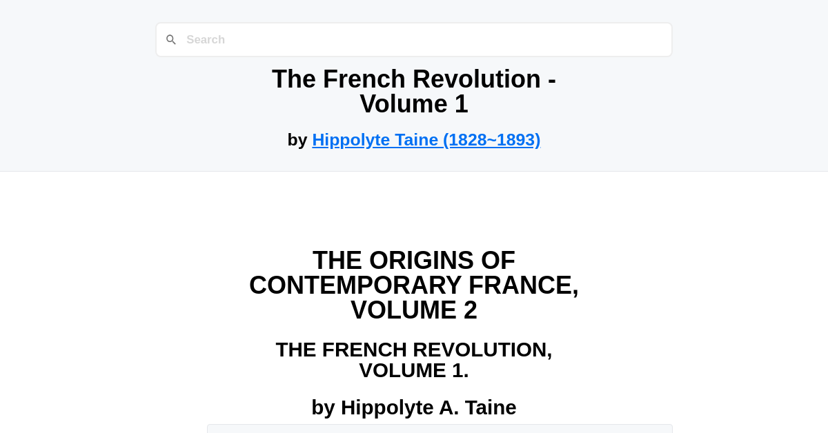 The French Revolution - Volume 1 by Hippolyte Taine (1828~1893)