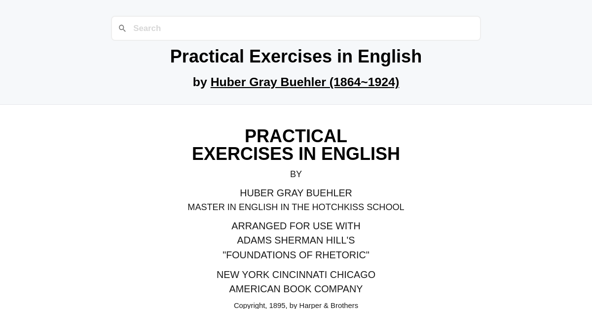 Practical Exercises in English by Huber Gray Buehler (1864~1924)