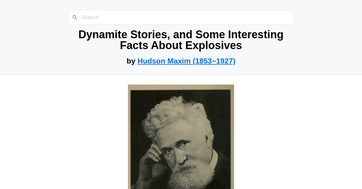 Dynamite Stories, and Some Interesting Facts About Explosives