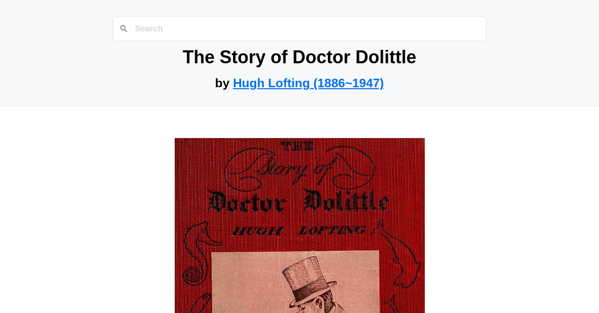 The Story of Doctor Dolittle by Hugh Lofting (1886~1947)