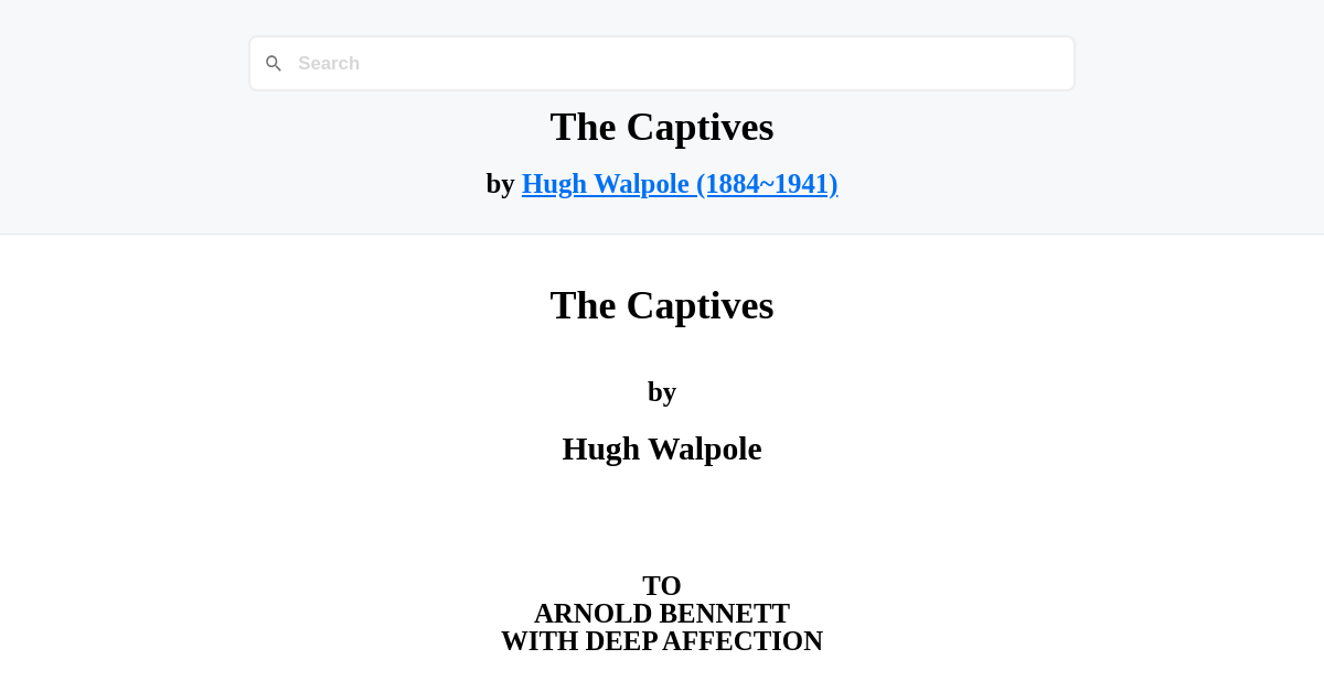The Captives by Hugh Walpole (1884~1941)