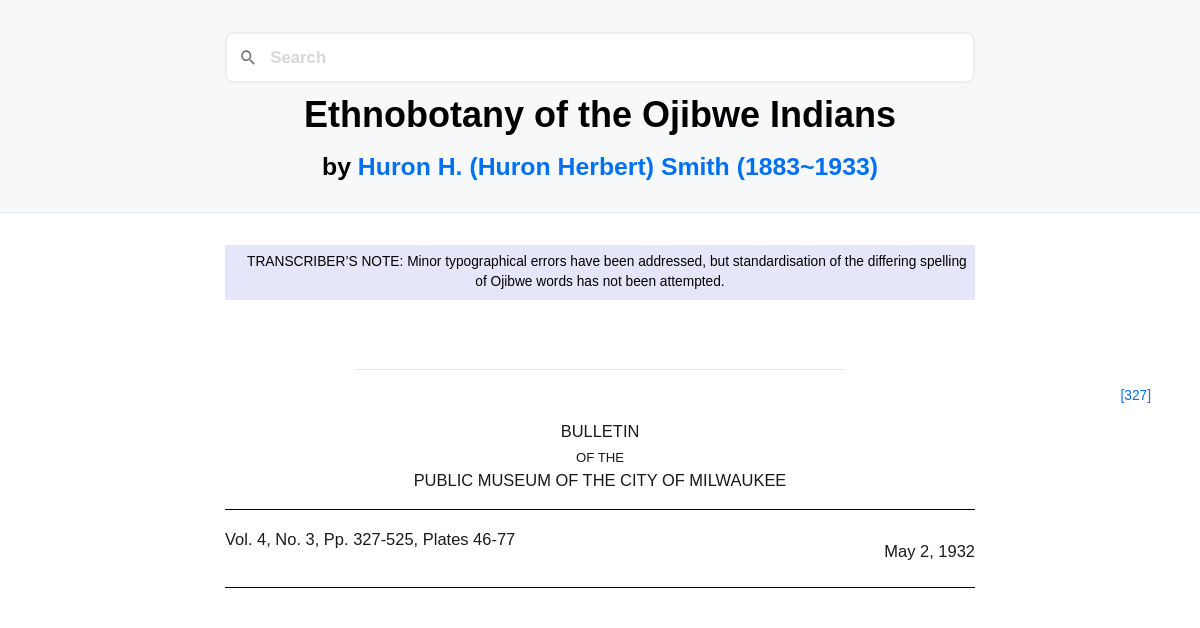 Ethnobotany of the Ojibwe Indians by Huron H. (Huron Herbert) Smith ...