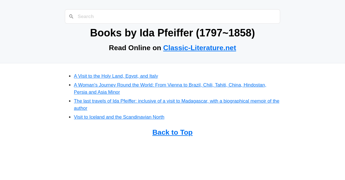 Books by Ida Pfeiffer (1797~1858) - Read Online on Classic-Literature.net