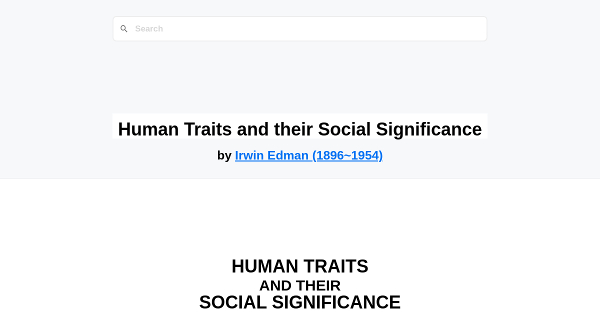 Human Traits and their Social Significance by Irwin Edman (1896~1954)
