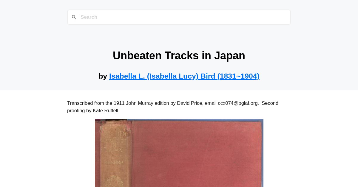 Unbeaten Tracks in Japan by Isabella L. (Isabella Lucy) Bird (1831~1904)