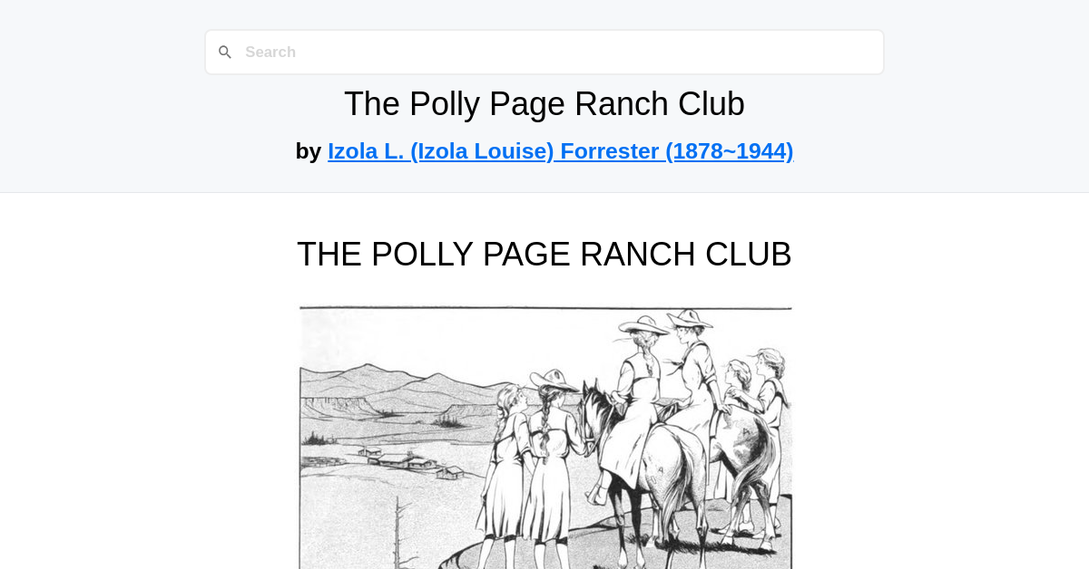 The Polly Page Ranch Club by Izola L. (Izola Louise) Forrester (1878~1944)