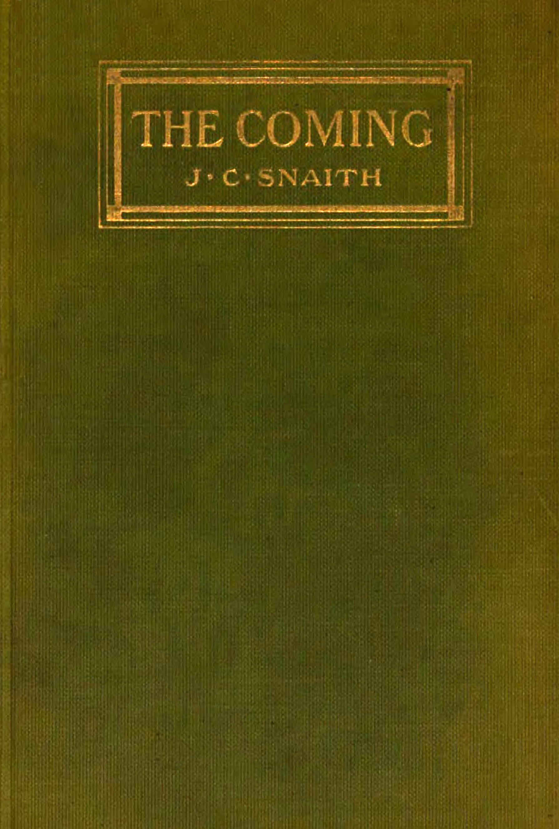 The coming by J. C. (John Collis) Snaith (1876~1936)
