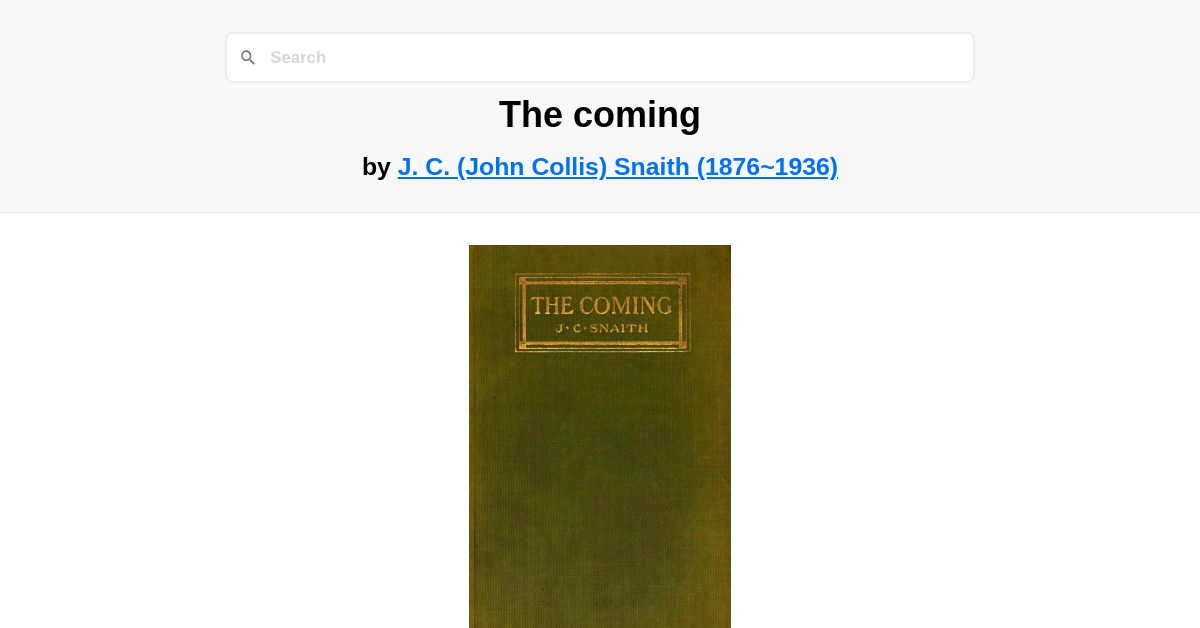 The coming by J. C. (John Collis) Snaith (1876~1936)
