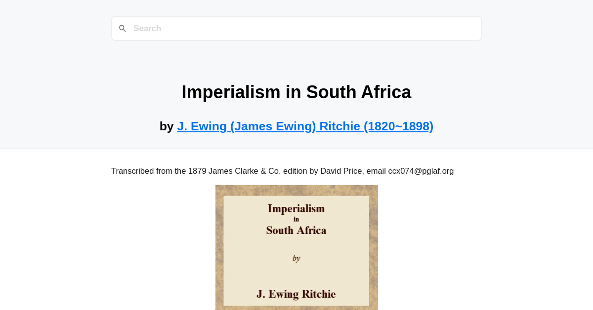 Imperialism in South Africa by J. Ewing (James Ewing) Ritchie (1820~1898)