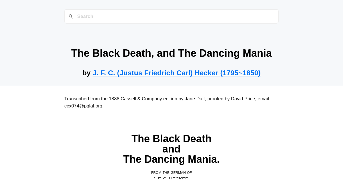 The Black Death, and The Dancing Mania by J. F. C. (Justus Friedrich ...