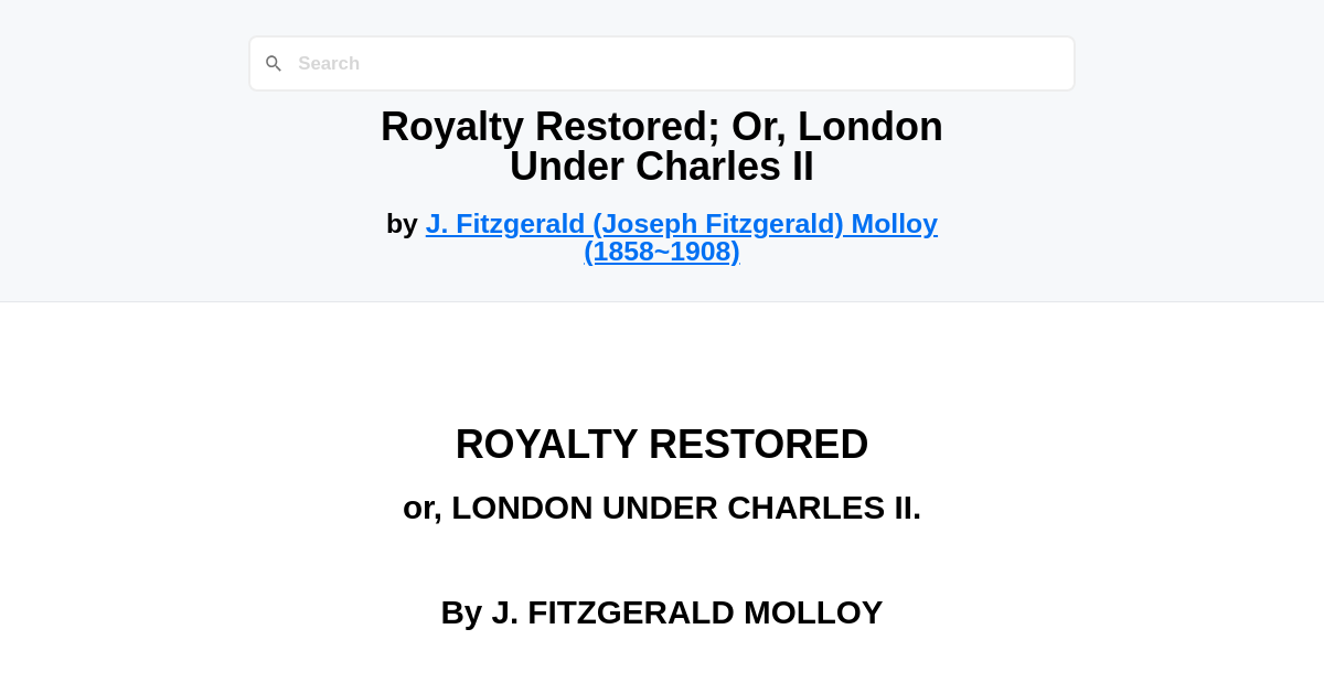 Royalty Restored; Or, London Under Charles II by J. Fitzgerald (Joseph ...
