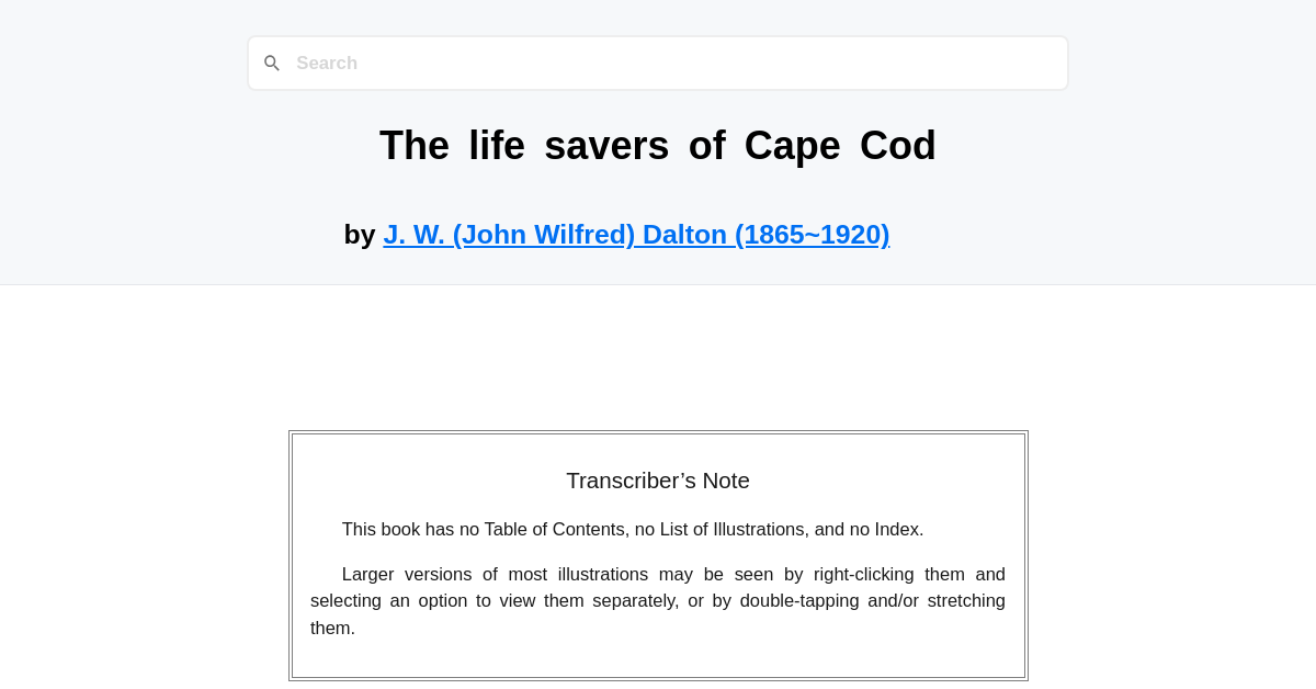 The life savers of Cape Cod by J. W. (John Wilfred) Dalton (1865~1920)