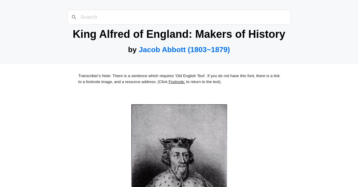 King Alfred of England: Makers of History by Jacob Abbott (1803~1879)