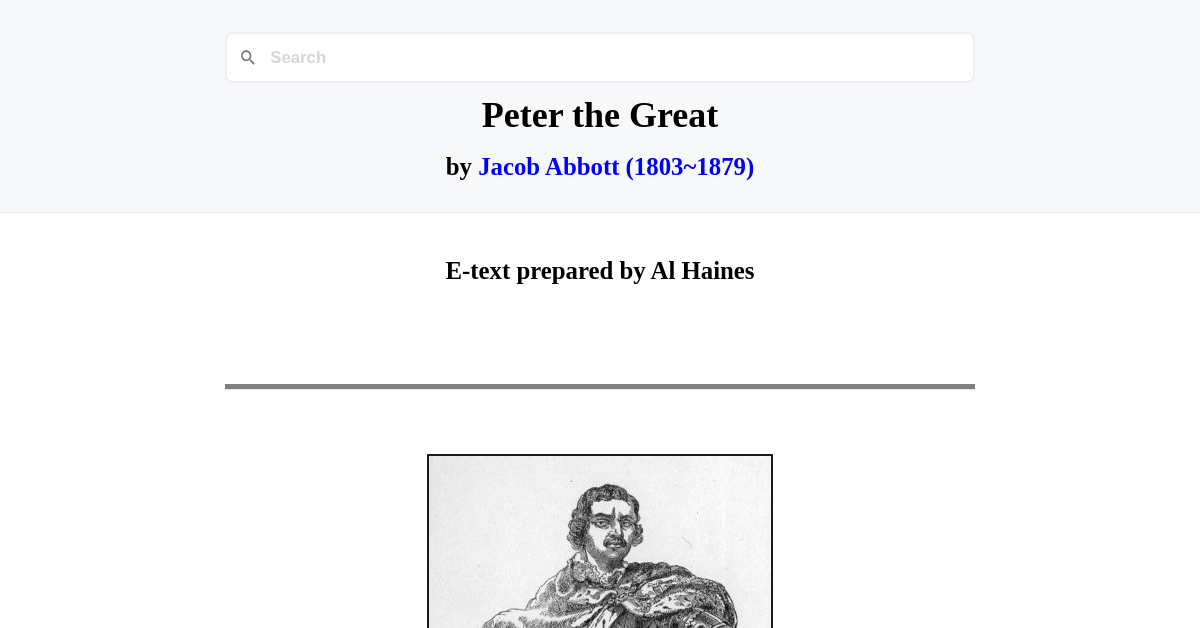 Peter the Great by Jacob Abbott (1803~1879)
