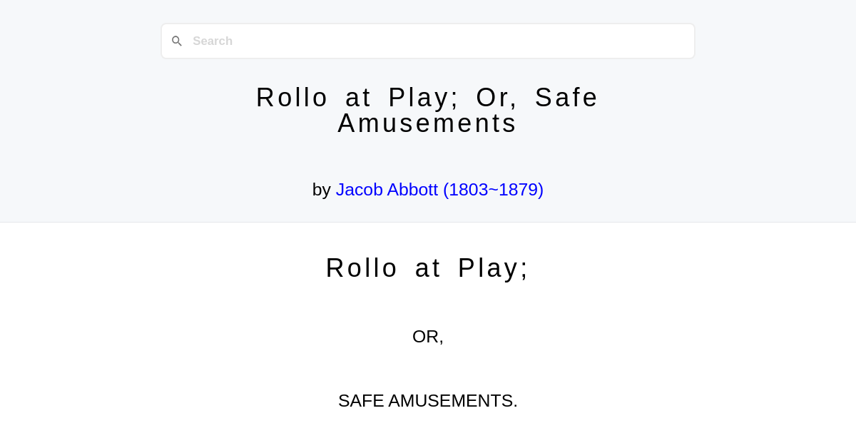 Rollo at Play; Or, Safe Amusements