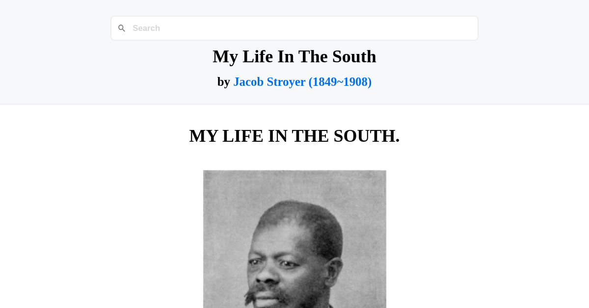 My Life In The South by Jacob Stroyer (1849~1908)