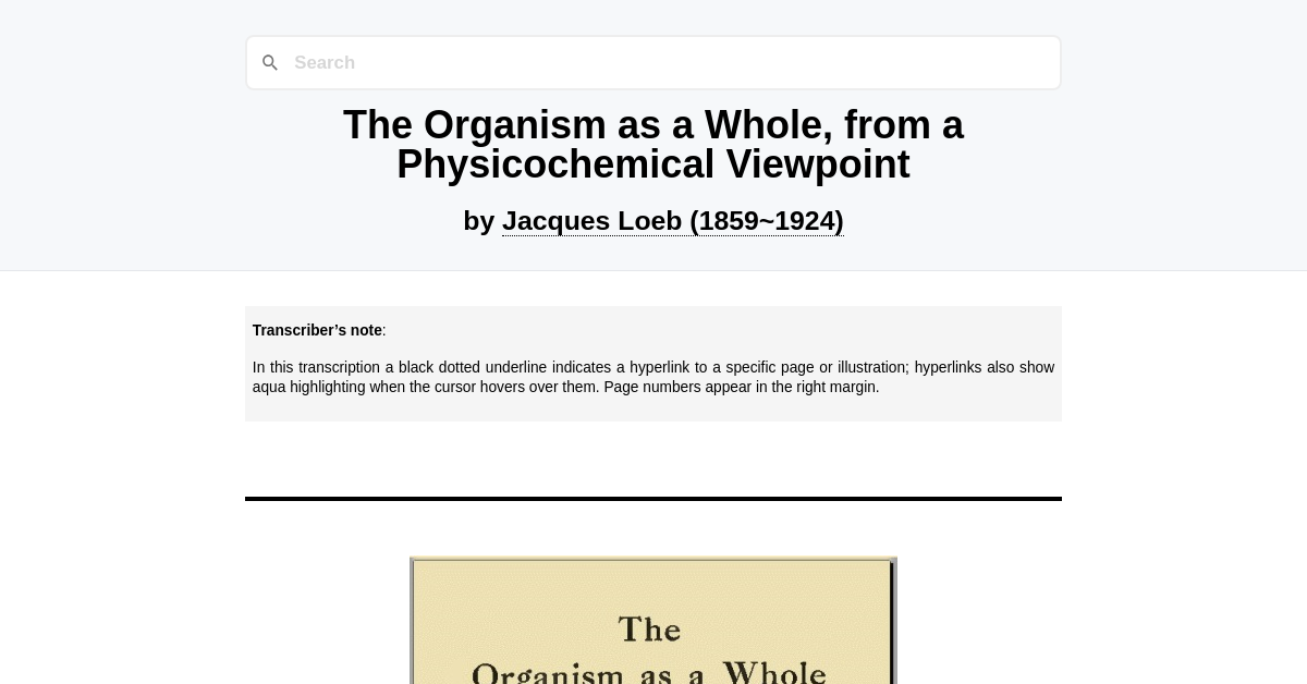 The Organism as a Whole, from a Physicochemical Viewpoint by Jacques ...