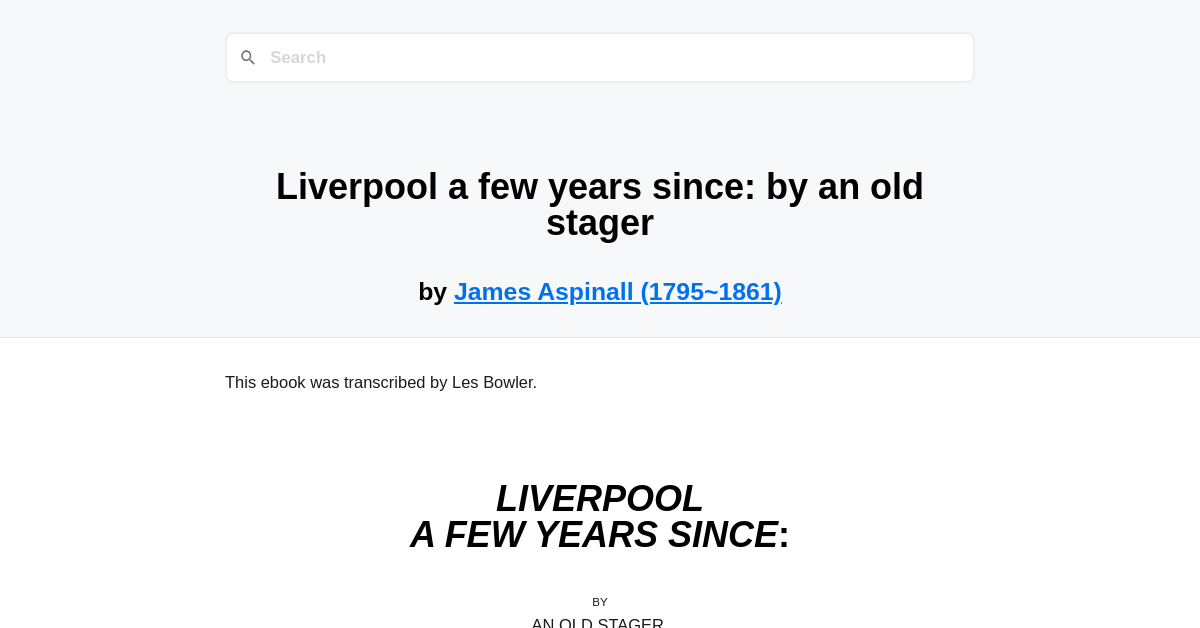 Liverpool a few years since: by an old stager by James Aspinall (1795~1861)