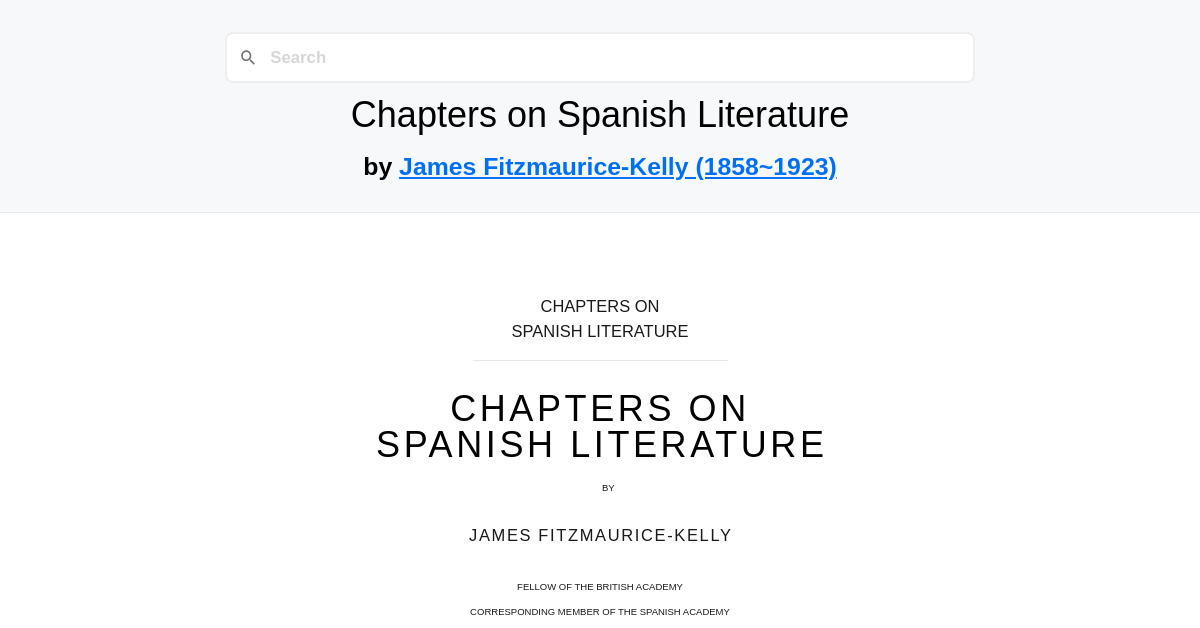 Chapters on Spanish Literature by James Fitzmaurice-Kelly (1858~1923)