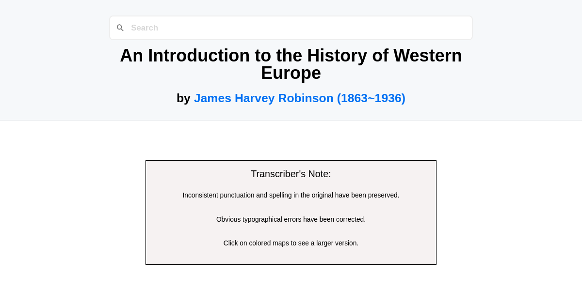 An Introduction to the History of Western Europe by James Harvey Robinson (1863~1936)