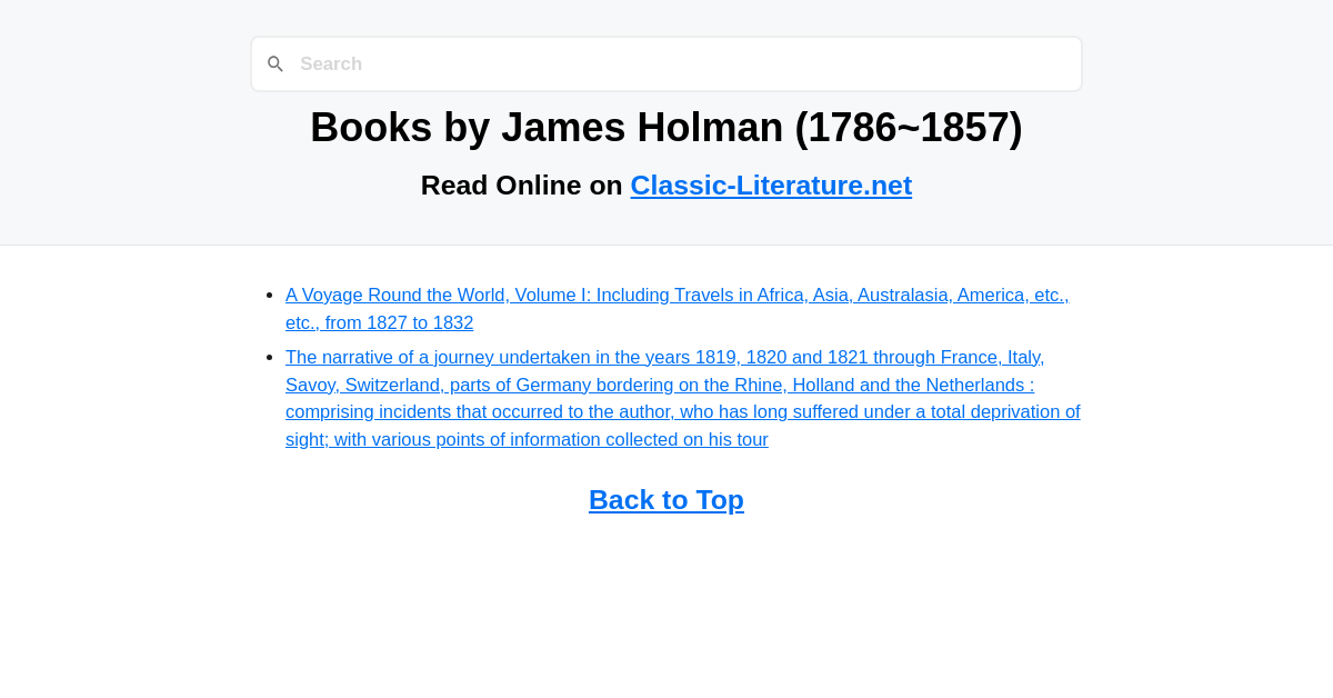 Books by James Holman (1786~1857) - Read Online on Classic-Literature.net