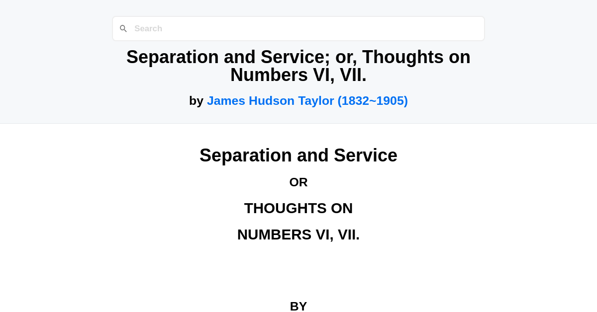 Separation and Service; or, Thoughts on Numbers VI, VII. by James ...