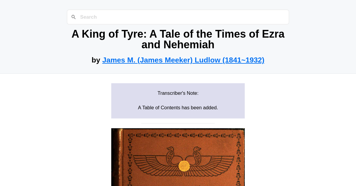 A King of Tyre: A Tale of the Times of Ezra and Nehemiah by James M ...