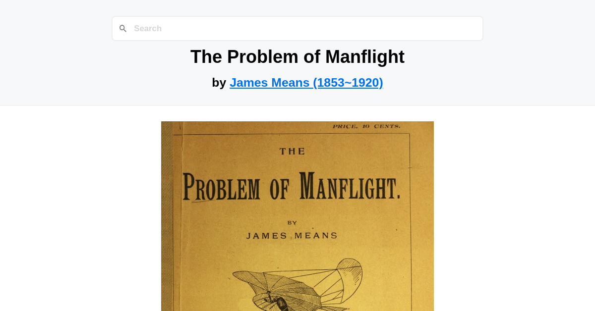 The Problem of Manflight by James Means (1853~1920)