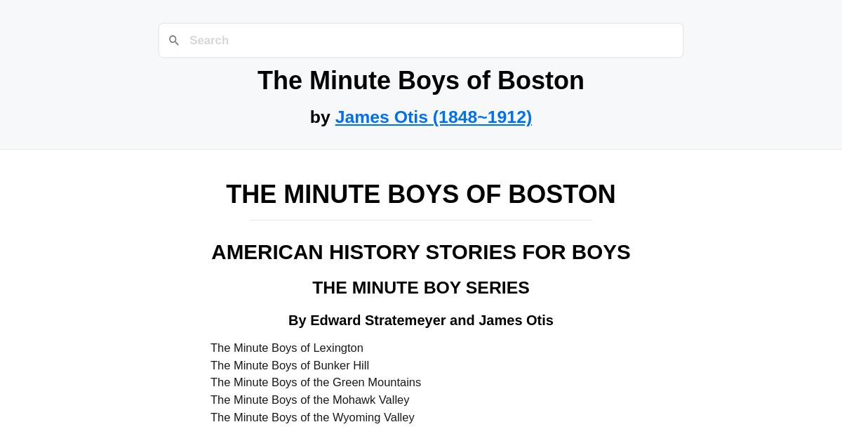The Minute Boys of Boston by James Otis (1848~1912)