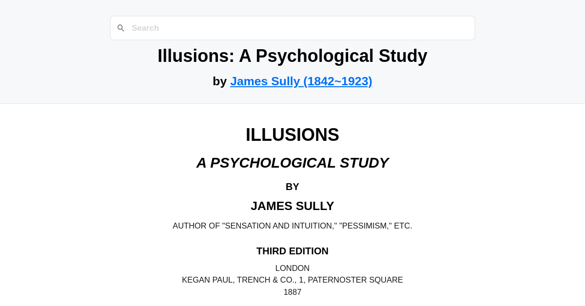 Illusions: A Psychological Study by James Sully (1842~1923)