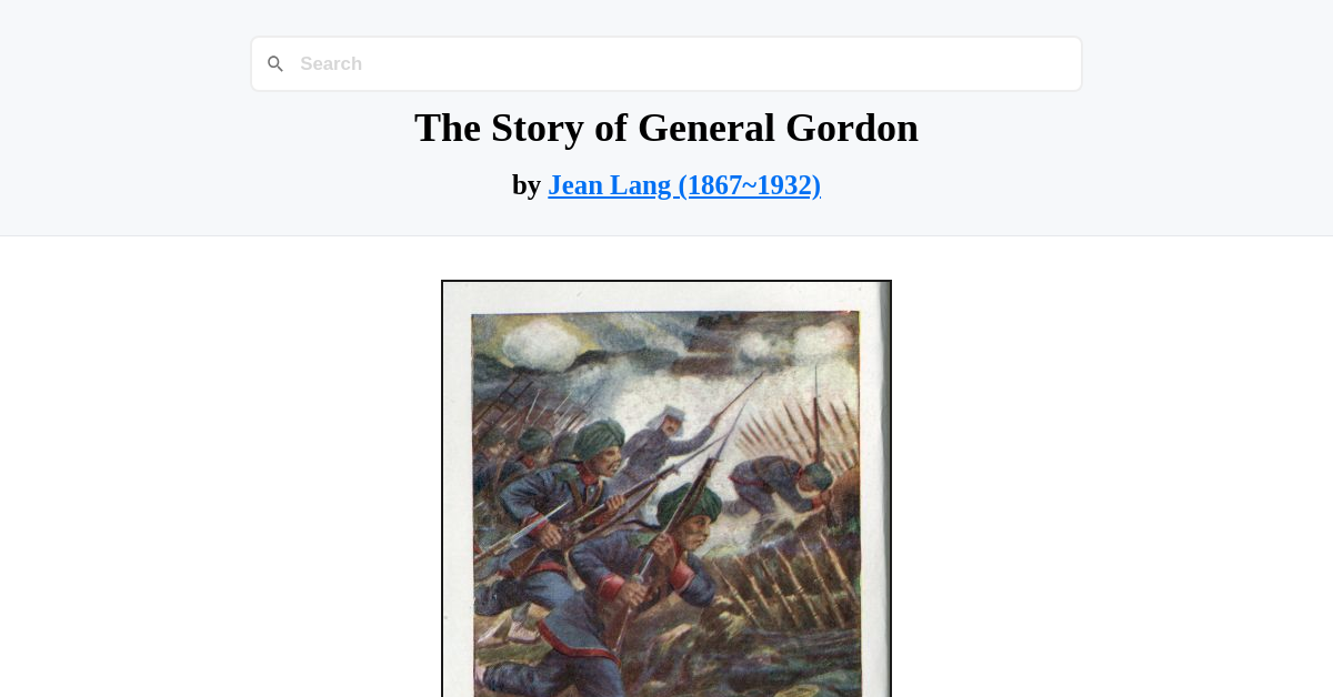 The Story of General Gordon by Jean Lang (1867~1932)