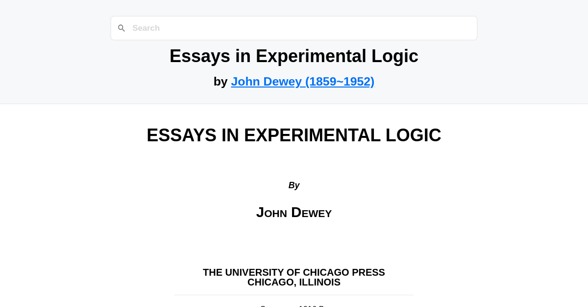 Essays in Experimental Logic by John Dewey (1859~1952)