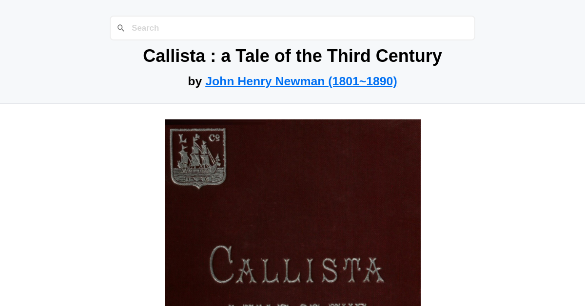 Callista : a Tale of the Third Century by John Henry Newman (1801~1890)
