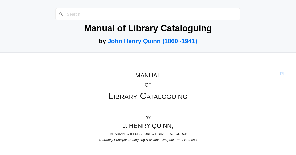 Manual of Library Cataloguing by John Henry Quinn (1860~1941)