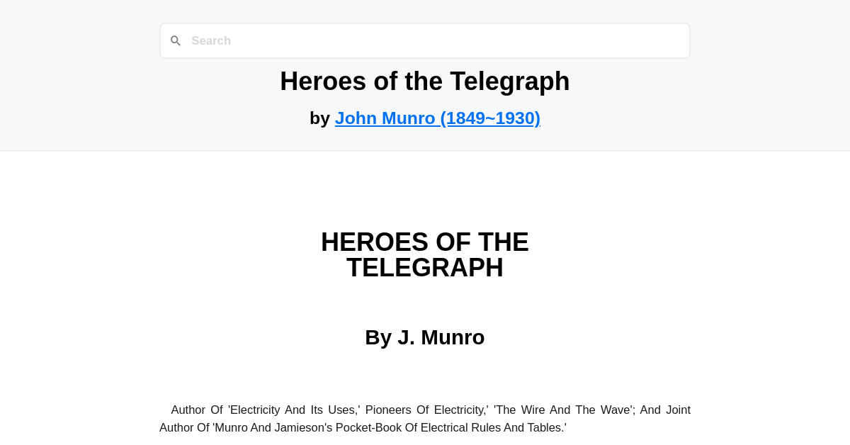 Heroes of the Telegraph by John Munro (1849~1930)