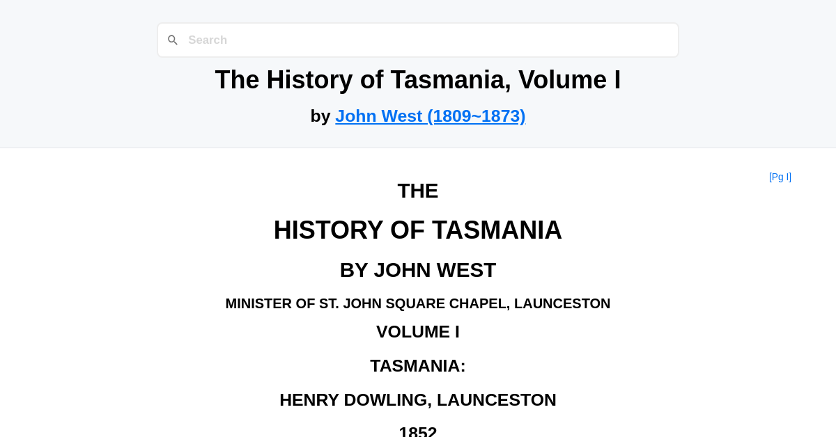 The History of Tasmania, Volume I by John West (1809~1873)