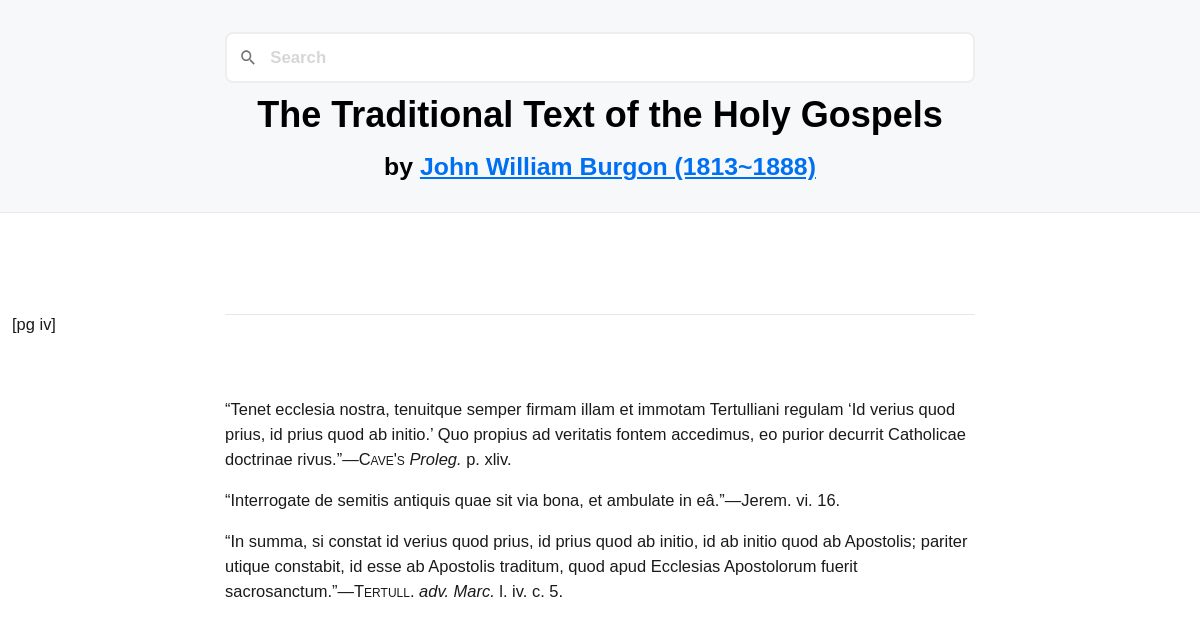 The Traditional Text of the Holy Gospels by John William Burgon (1813~1888)