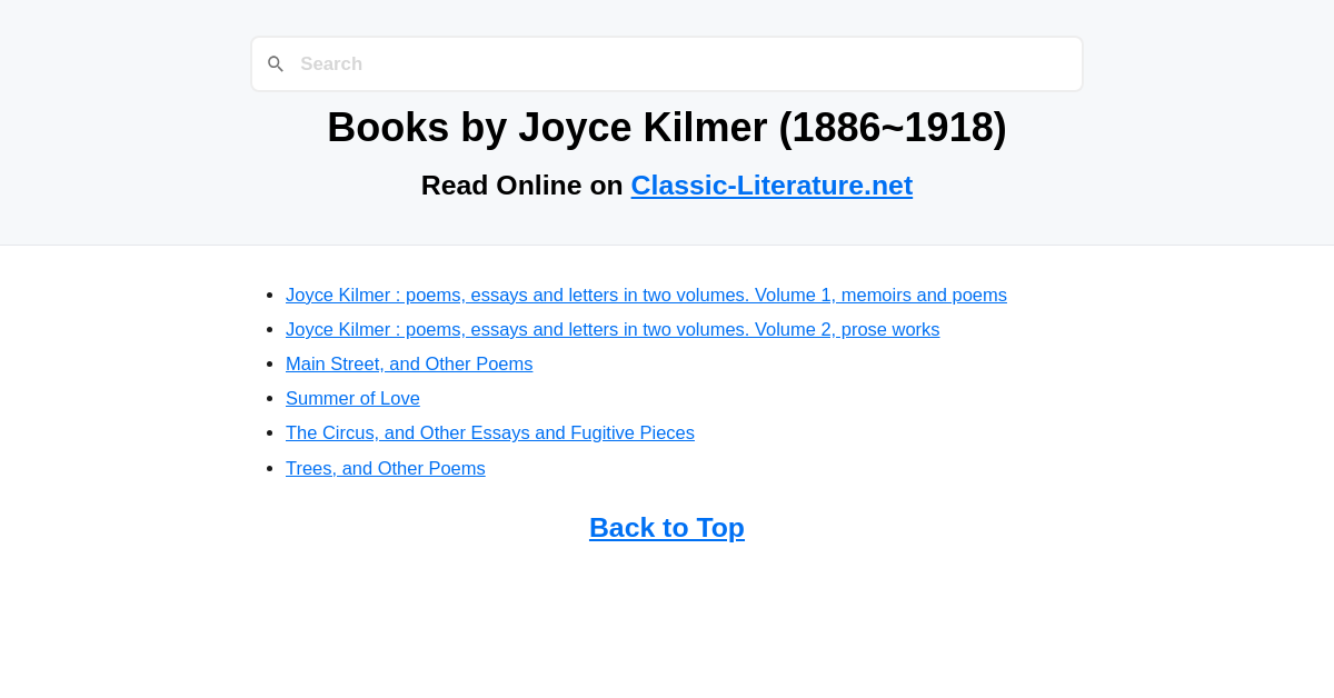 Books by Joyce Kilmer (1886~1918) - Read Online on Classic-Literature.net
