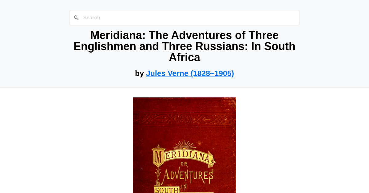 Meridiana: The Adventures of Three Englishmen and Three Russians: In ...