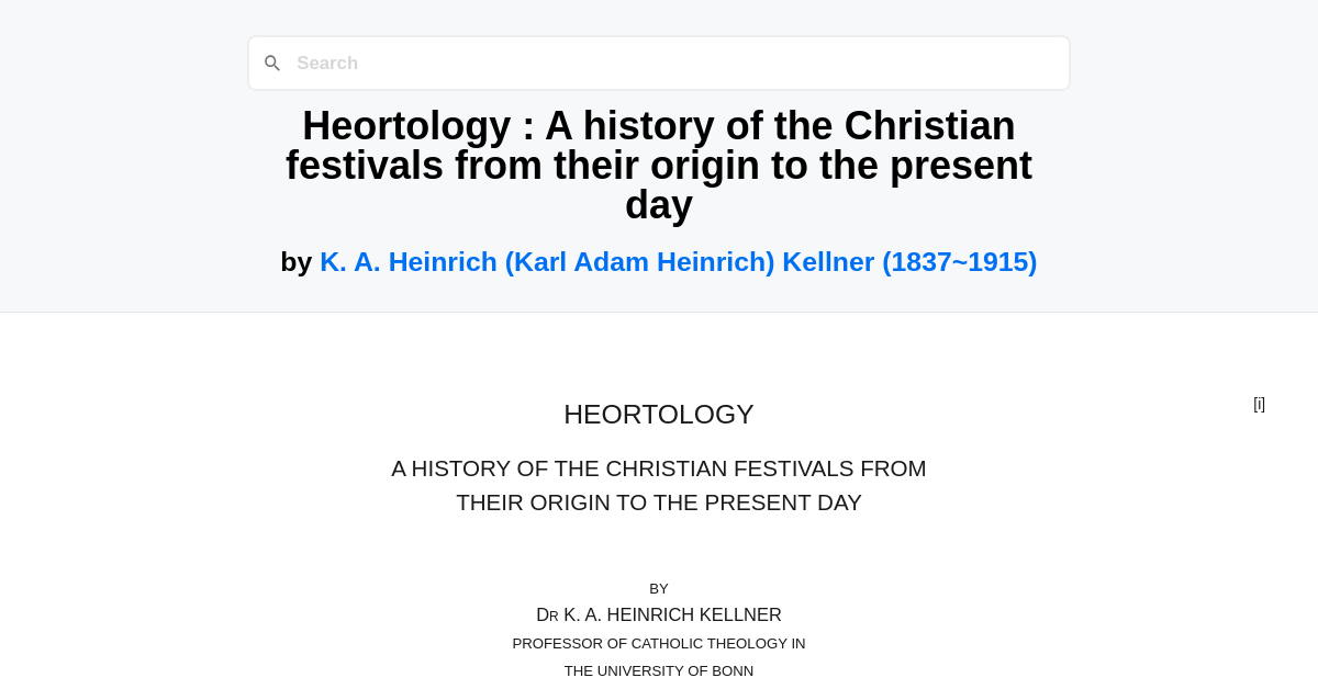 Heortology : A history of the Christian festivals from their origin to ...