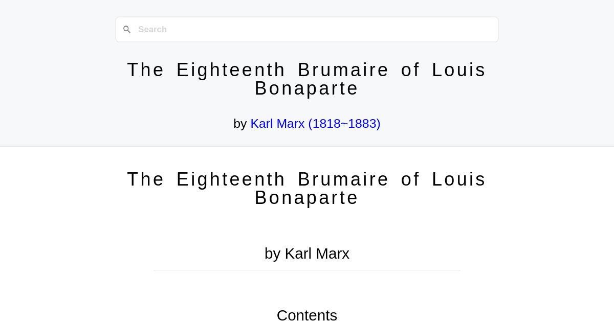 The Eighteenth Brumaire of Louis Bonaparte by Karl Marx (1818~1883)
