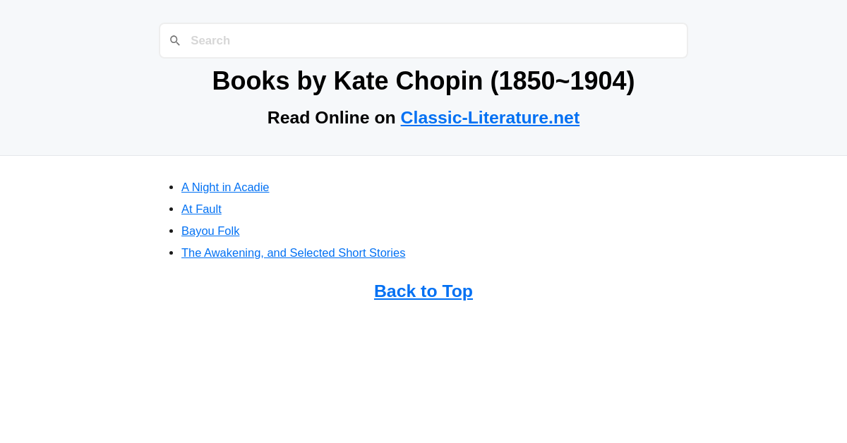 Books by Kate Chopin (1850~1904) - Read Online on Classic-Literature.net