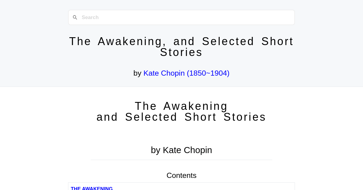 The Awakening, and Selected Short Stories by Kate Chopin (1850~1904)